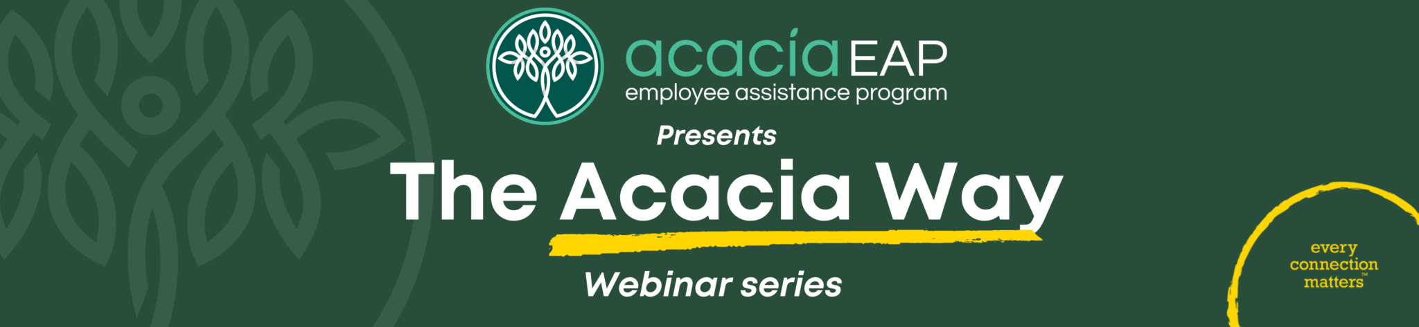 Webinar - Acacia Connection